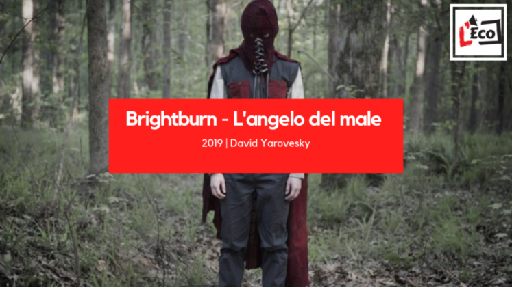CineMachine | L’angelo del male - Brightburn - L'Eco Vicentino